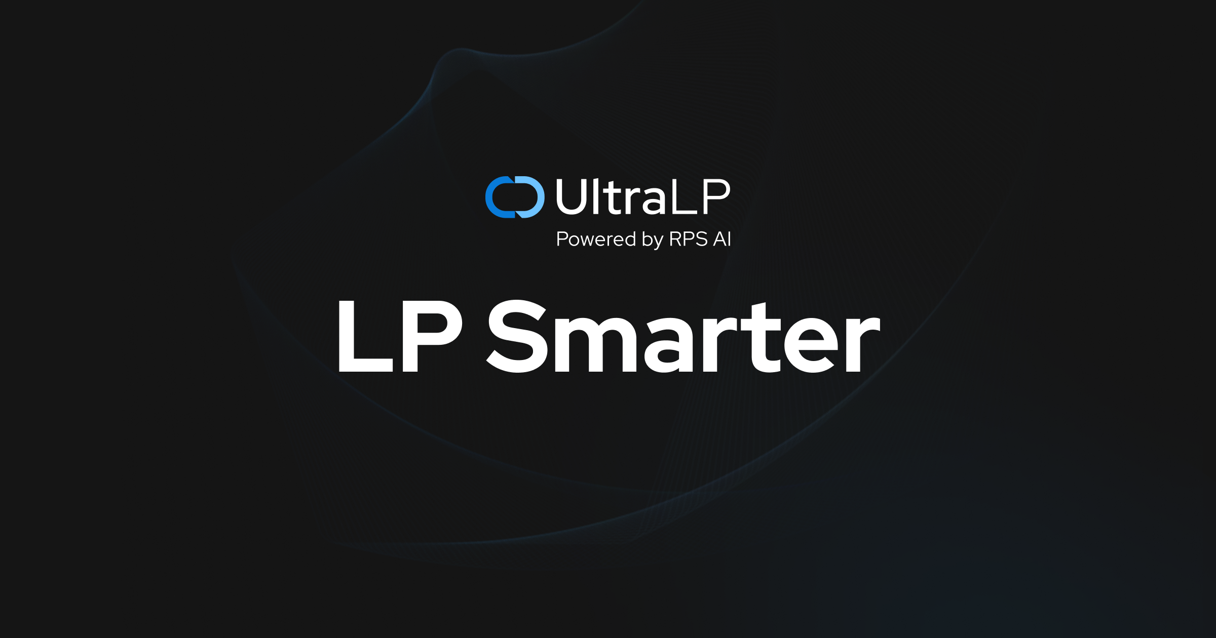 UltraLP | LP AI Copilot